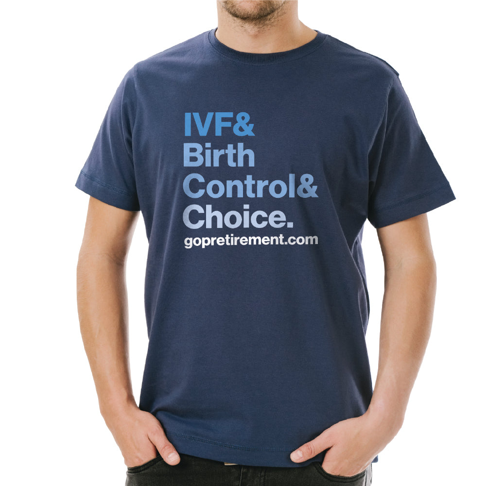 IVF & Birth Control & Choice. Tee – Shop@NRRC